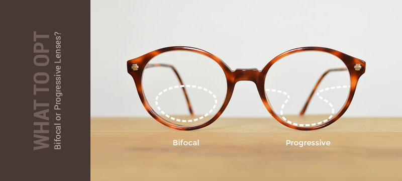 What to Opt – Bifocal or Progressive Lenses? - Framesbuy USA
